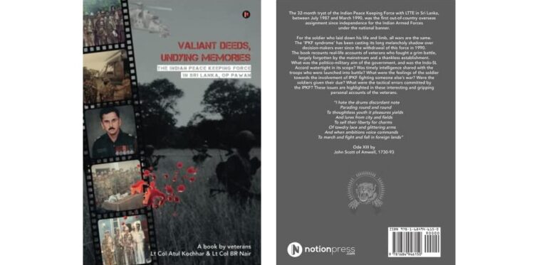 BOOK REVIEW : “Valiant Deeds Undying Memories", Stories From IPKF ...