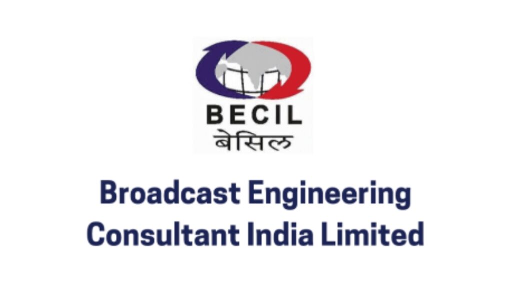 BECIL Announces Vacancies For Various Posts; Check Details Here To ...