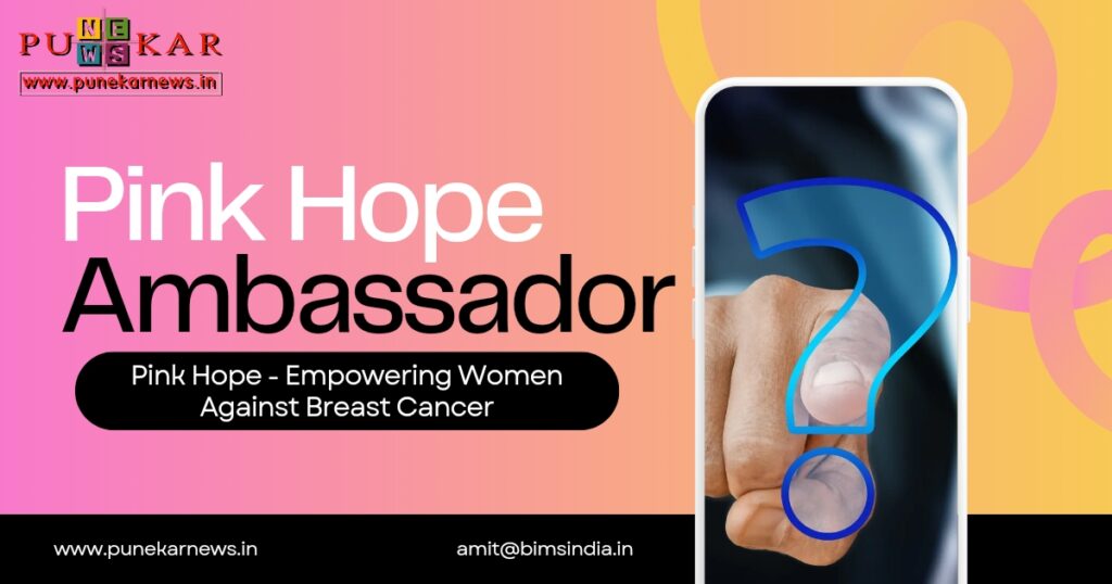 Pune: Calling Women Influencers and Leaders - Become a Pink Hope ...
