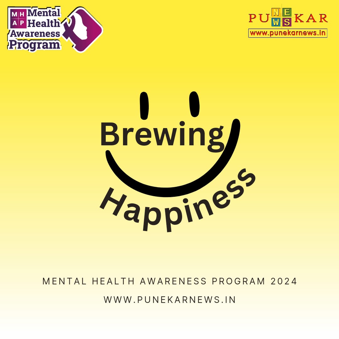 Punekar News Presents 'Brewing Happiness': Inspiring Stories and Expert Insights - Punekar News